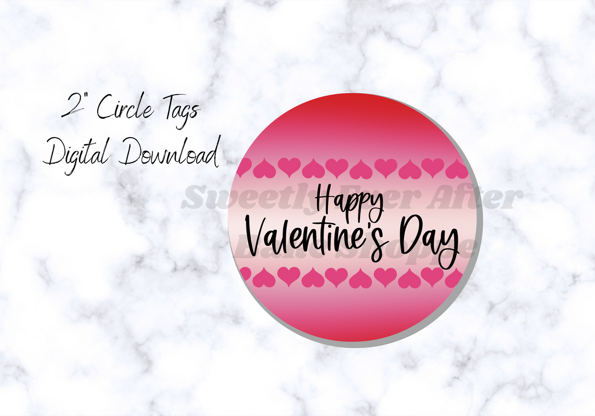 Happy Valentine's Day CIRCLE Tag - Digital Download – Sweetly Ever ...
