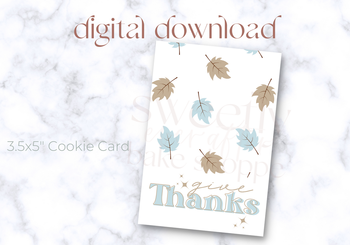 Give Thanks Cookie Card – Sweetly Ever After Bake Shoppe